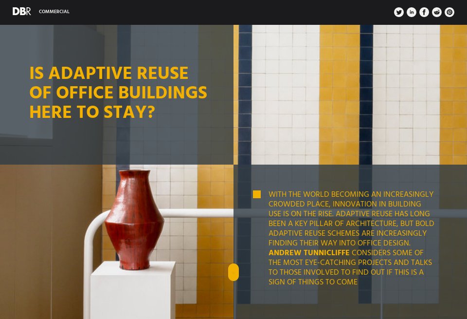 Is Adaptive Reuse of Office Buildings Here to Stay? - Design & Build ...
